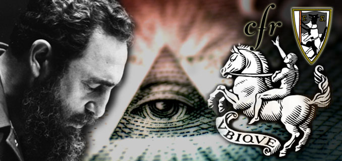 “Castro’s Cuba is a testing ground for the New World Order ...